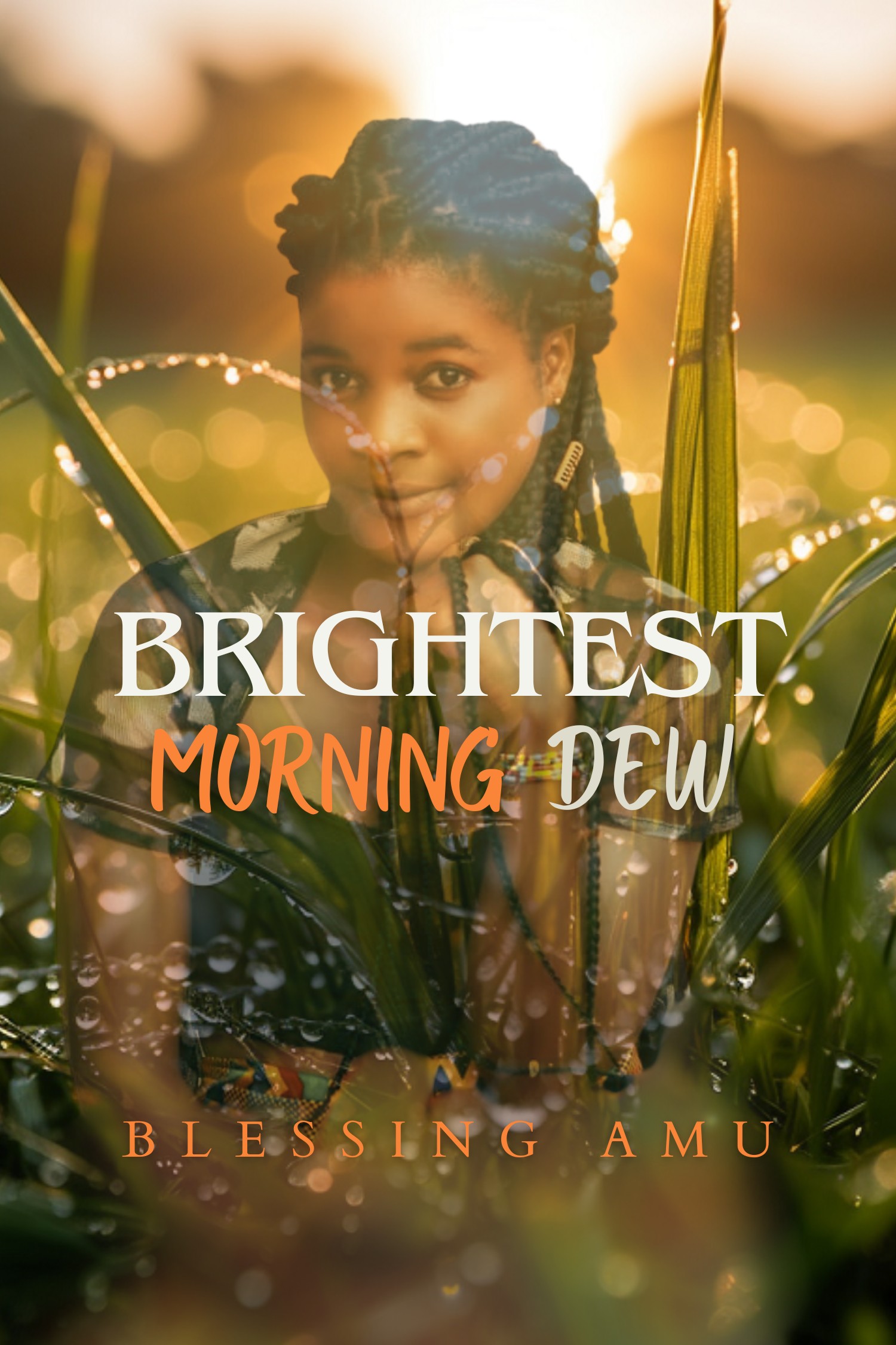 Brightest Morning Dew